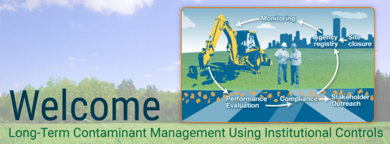 Long-Term Contaminant Management Using Institutional Controls